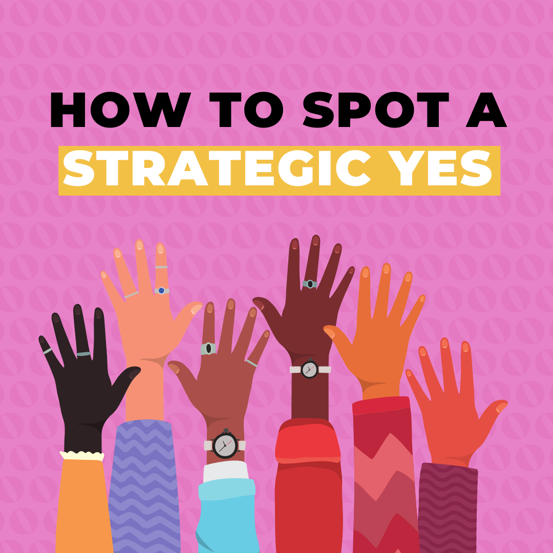 Pick me! Strategic yeses - Powrsuit