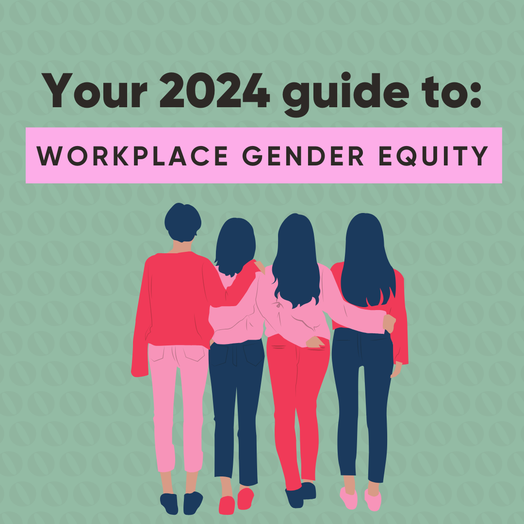 5 Workplace Gender Equity Resolutions - Powrsuit
